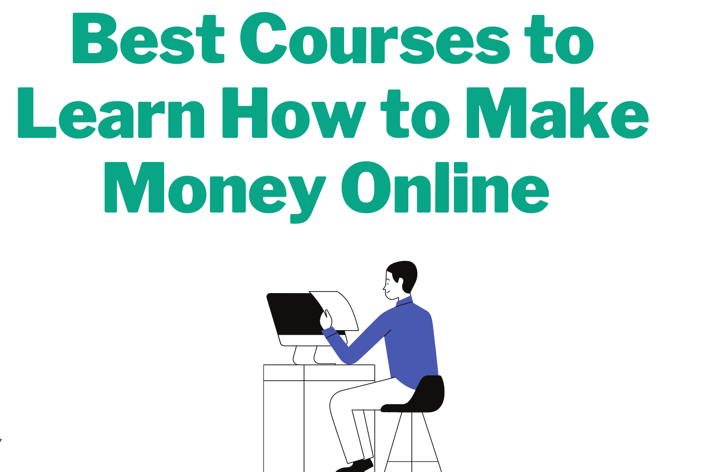 Do Online Courses Help You Make Money Online