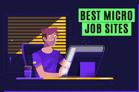 15 Best Micro Jobs Sites for Making Money Fast