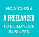 A Guide for Building an Online Business Using Freelancers